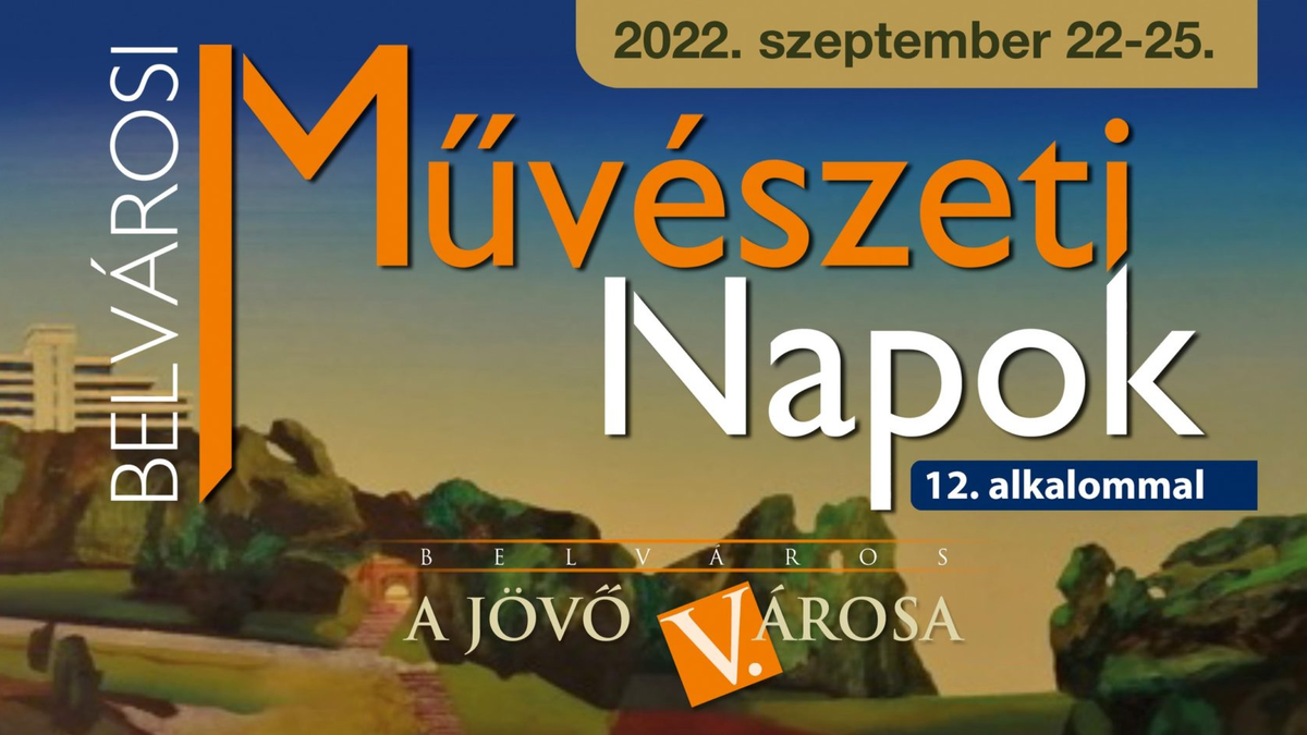 Belvárosi Művészeti Napok – gyerekeknek és felnőtteknek is! - Metropol