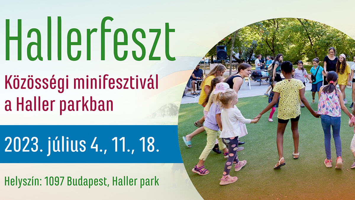 Hallerfeszt - Közösségi minifesztivál a Haller parkban