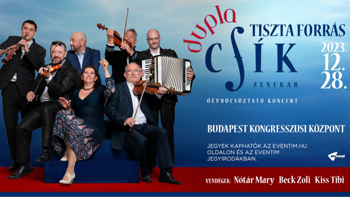 Csík Zenekar - Óévbúcsúztató koncert
